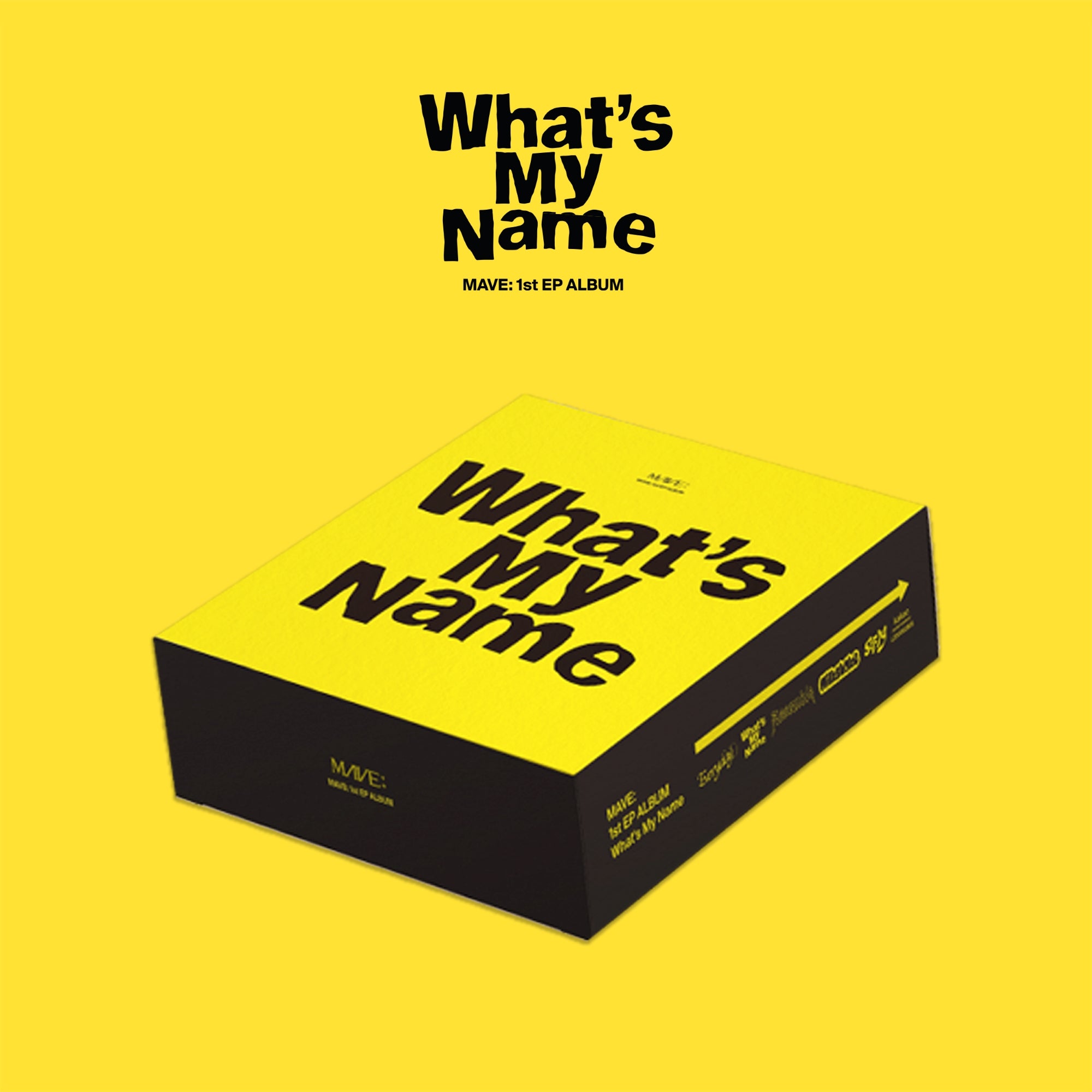 MAVE: - What's My Name – Kpop Planet Global