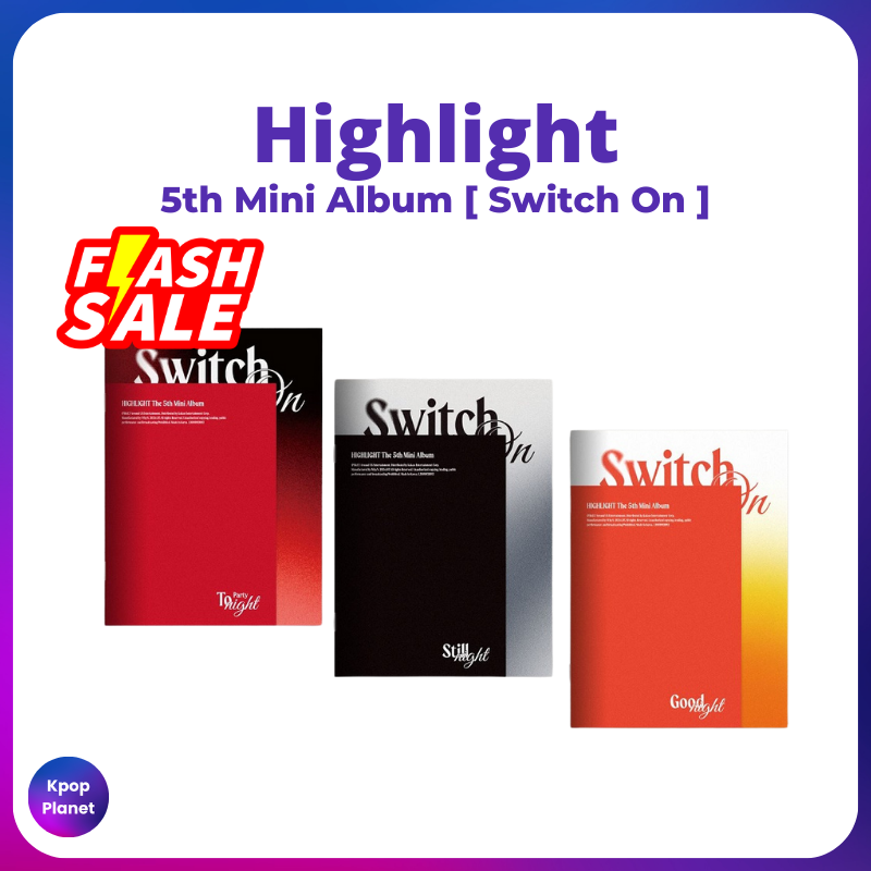 Highlight - Switch On – Kpop Planet Global